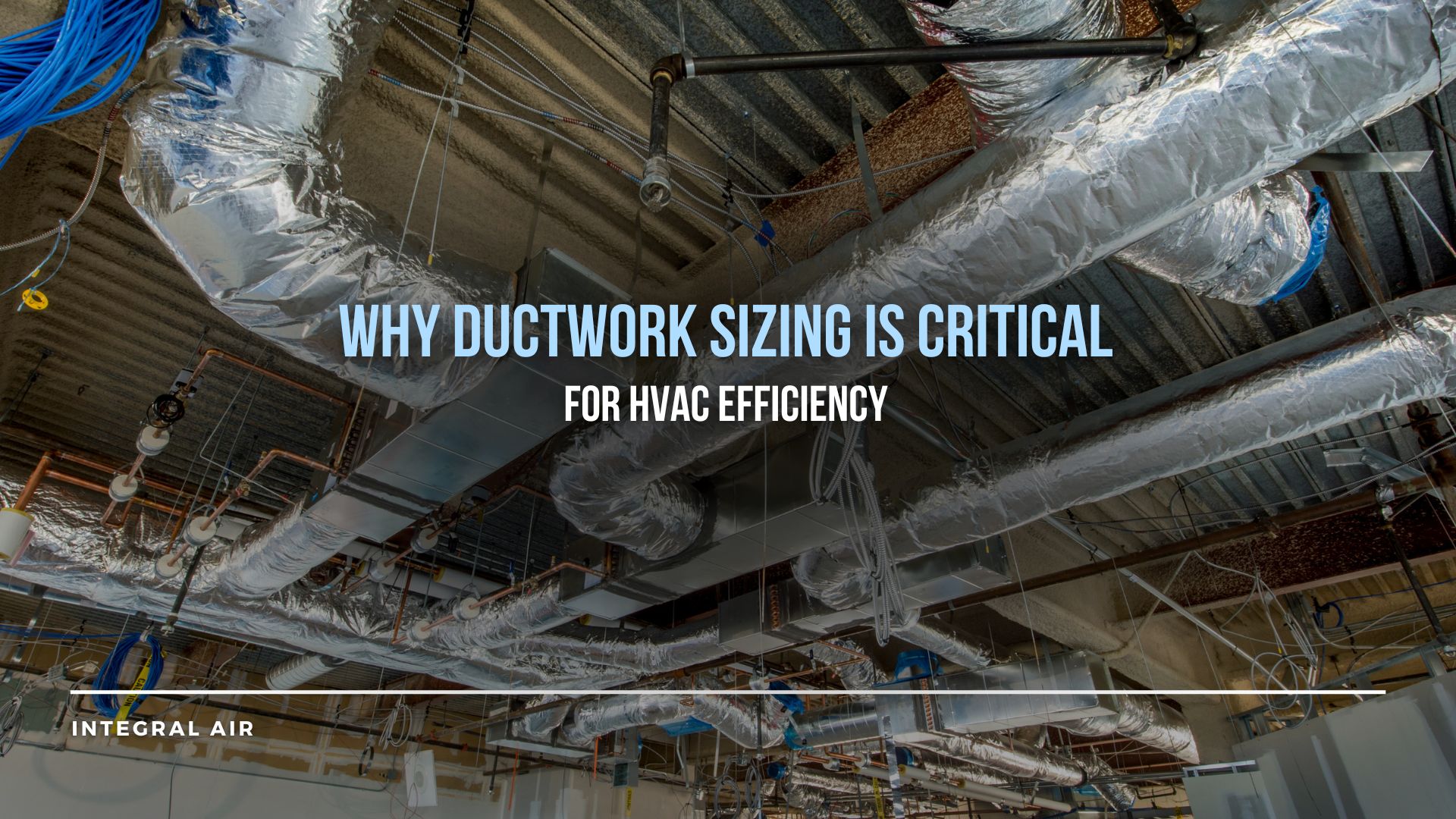 Ductwork Sizing & Cleaning for HVAC Efficiency | Edmonton HVAC